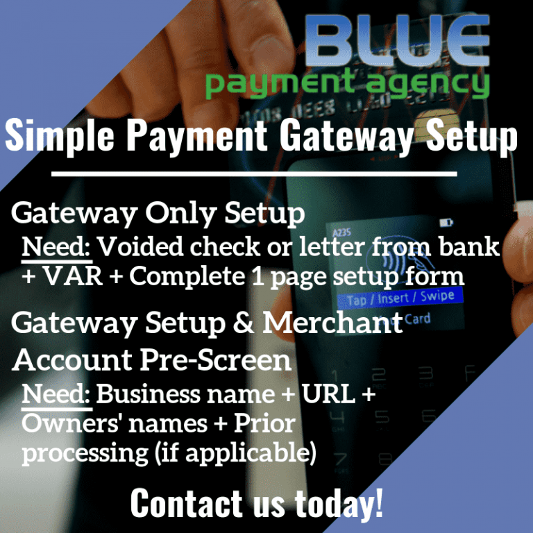 New payment gateway: simple set up - Blue Payment Agency