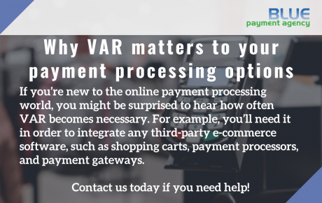 A VAR matters for payments - Blue Payment Agency Your